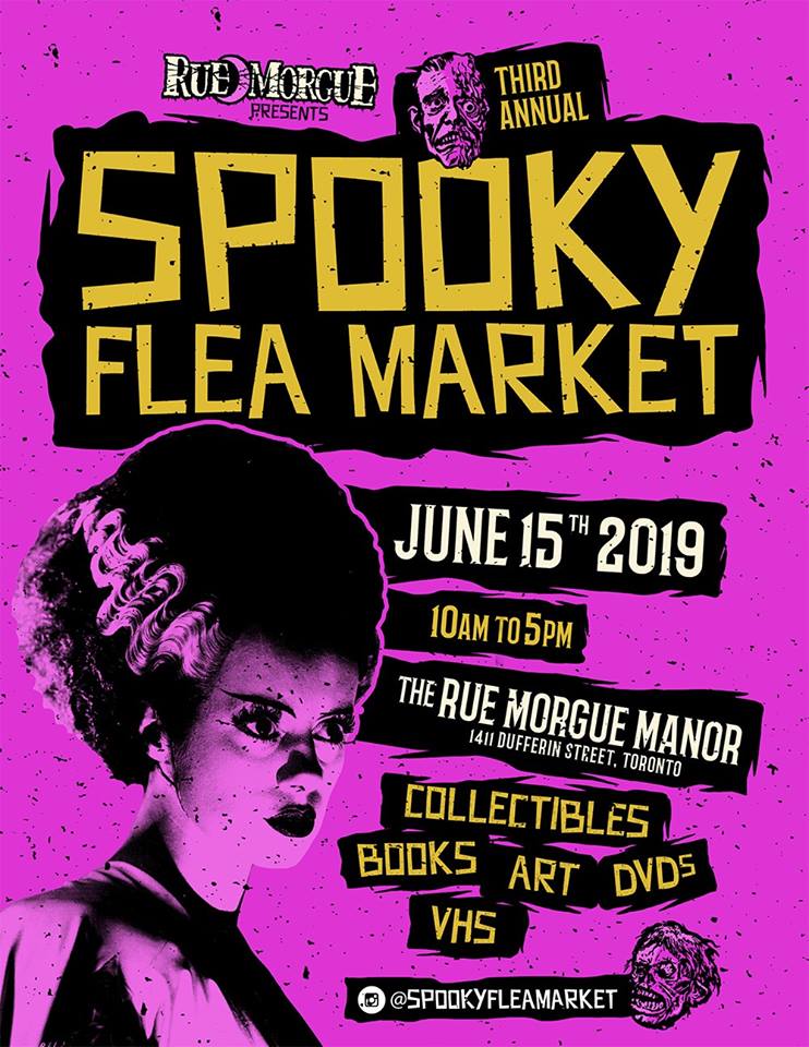 Spooky Flea Market - June 15, 2019 - 1411 Dufferin St – Cursed By Design